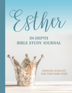 Esther Bible Study - Week 2 - Part 1 - Printable Resources - Time-Warp Wife