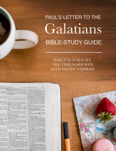 Galatians Bible Study – Week 2 – Part 1 – Chapters 3-4 - Time-Warp Wife
