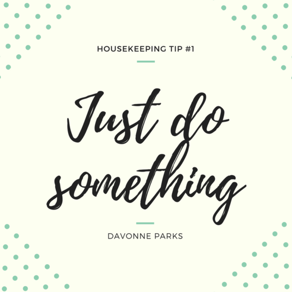 Dear Messy Housekeeper: There is Hope for Your Home - Time-Warp Wife